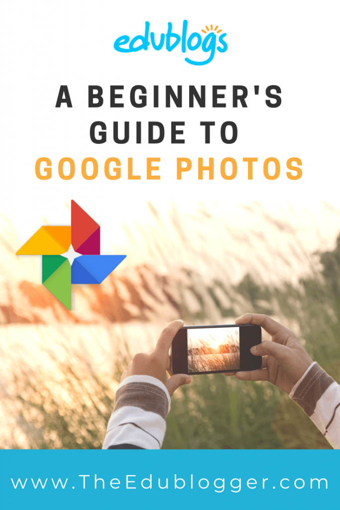 A Beginner's Guide To Google Photos -- Store, organize, and share your ...