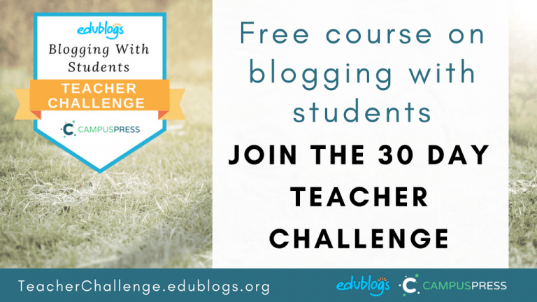 Free Course For Teachers: Blogging With Students Teacher Challenge